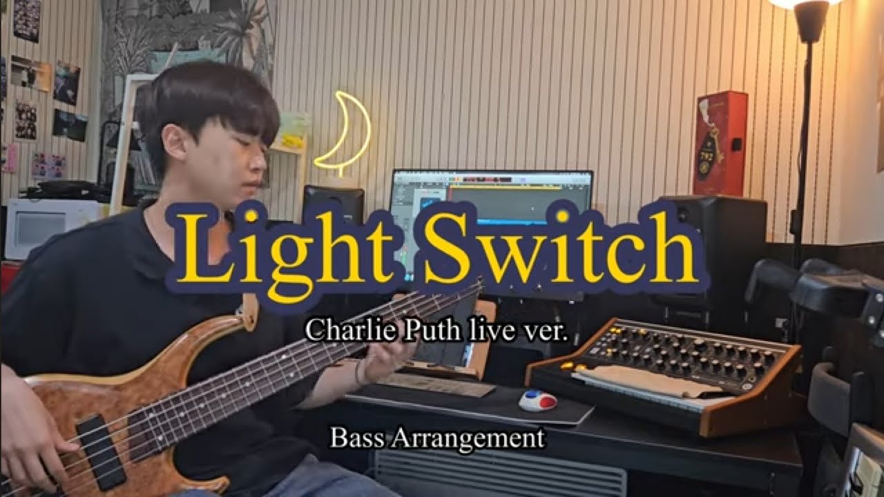 Charlie Puth - Light Switch Live ver. Bass cover(bass arrangement ...