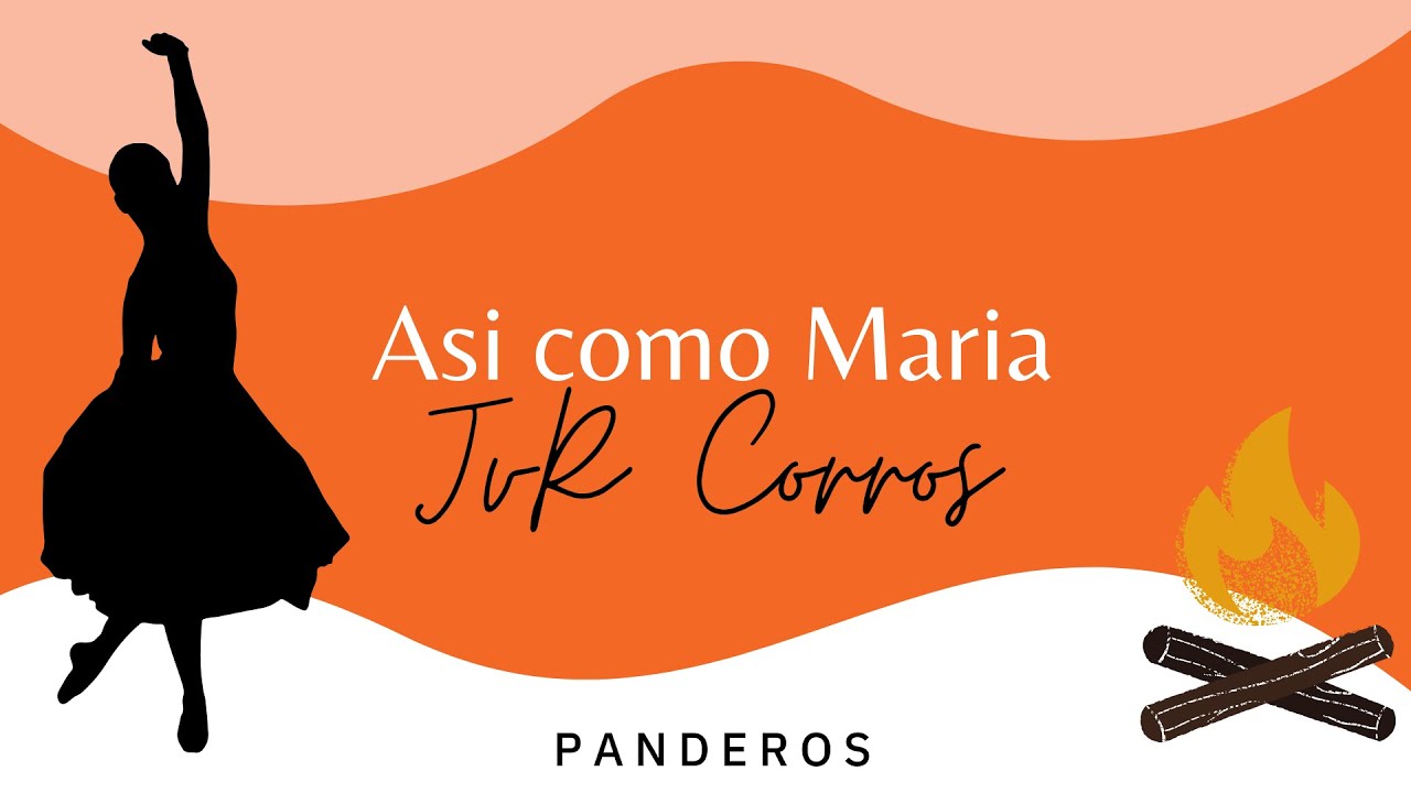 Danza con Pandero- Asi como Maria - YouTube
