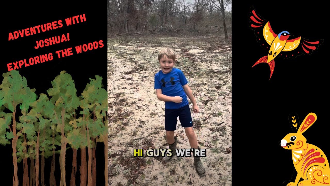 🌲 Adventures With Joshua: Exploring the Woods! 🏕️ - YouTube