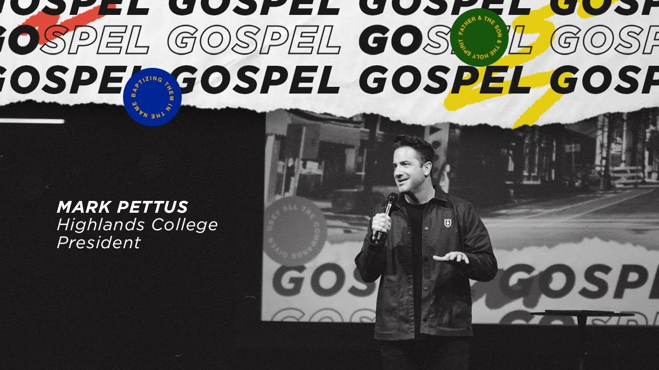"GO"spel Chapel Series: Pastor Mark Pettus | Highlands College Chapel ...