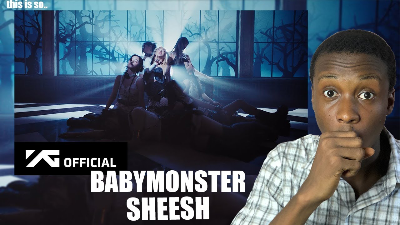 BABYMONSTER - "SHEESH" M/V REACTION!!! - YouTube