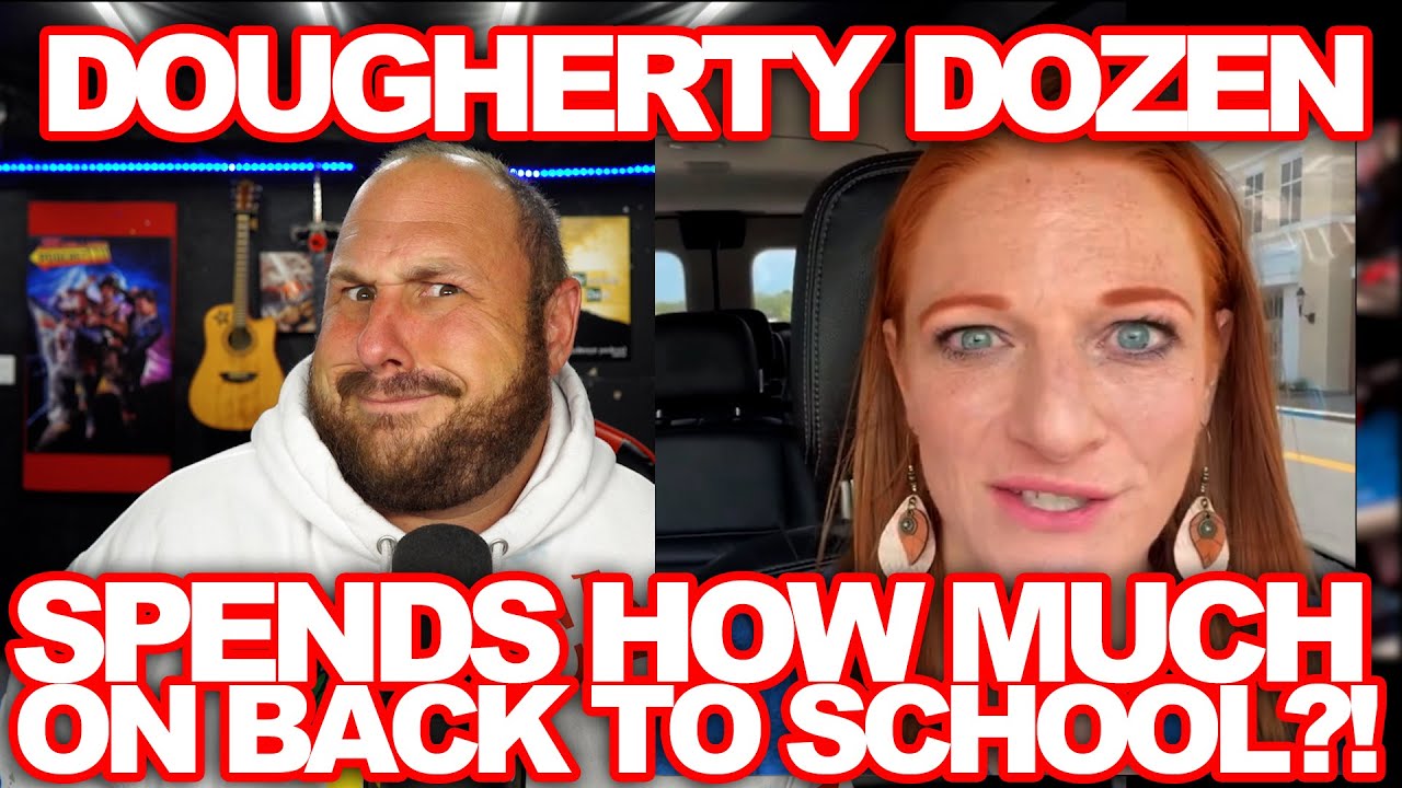 Dougherty Dozen Spends Almost $10k On Back To School For Kids ...