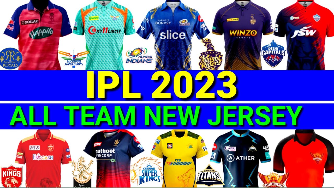 IPL 2023 l All Teams New Jersey l All Teams Confirmed Jersey IPL 2023 l ...