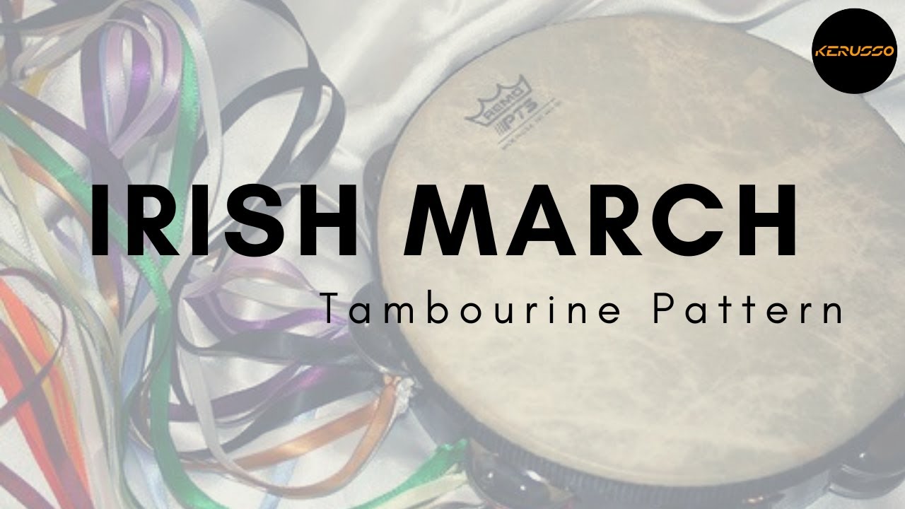 Irish March | Tambourine Pattern - YouTube