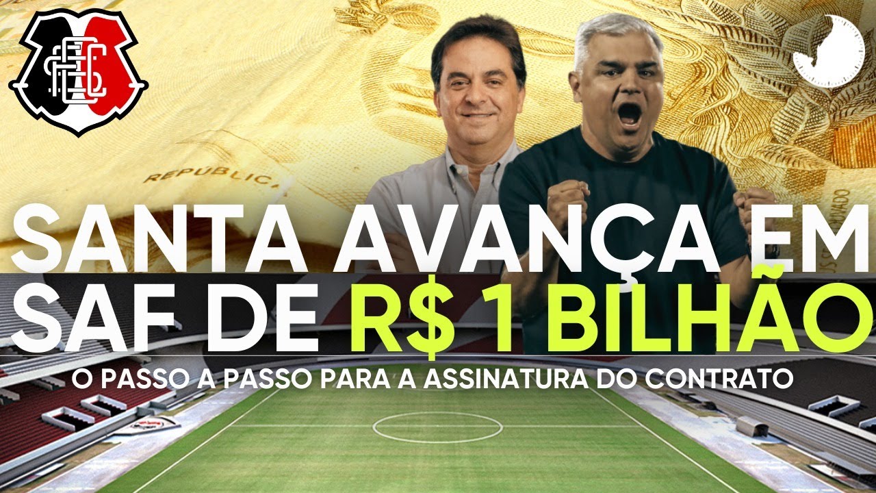 SANTA CRUZ AVANÇA EM SAF DE 1 BILHÃO - 45 MINUTOS - YouTube