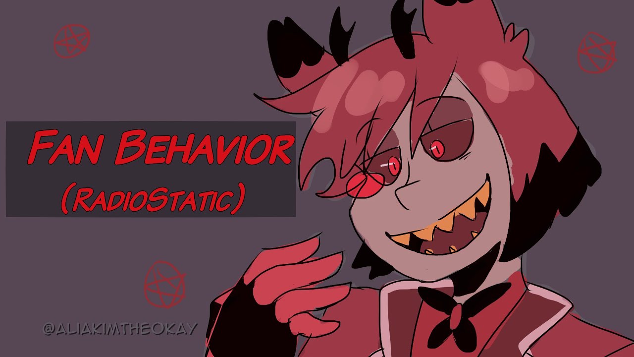 Fan Behavior || RadioStatic/RadioSilence (Hazbin Hotel) - YouTube