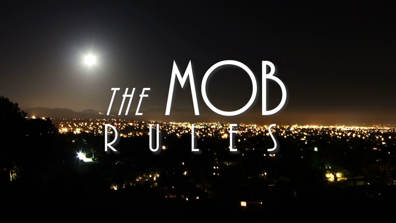 The Mob Rules: Promo II - YouTube