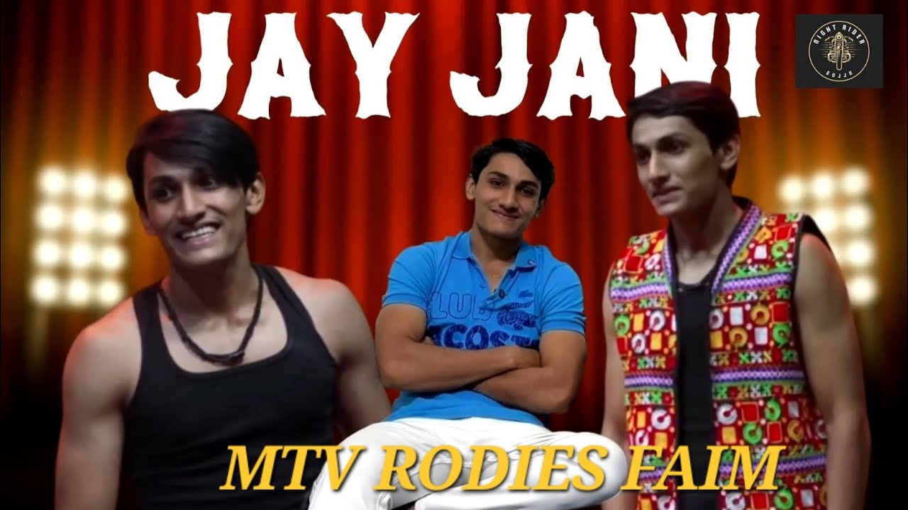 MTV RODIES FAIM JAY JAIN EXPLAIN HIS JOURNEY FROM RAJKOT (PAKKO ...