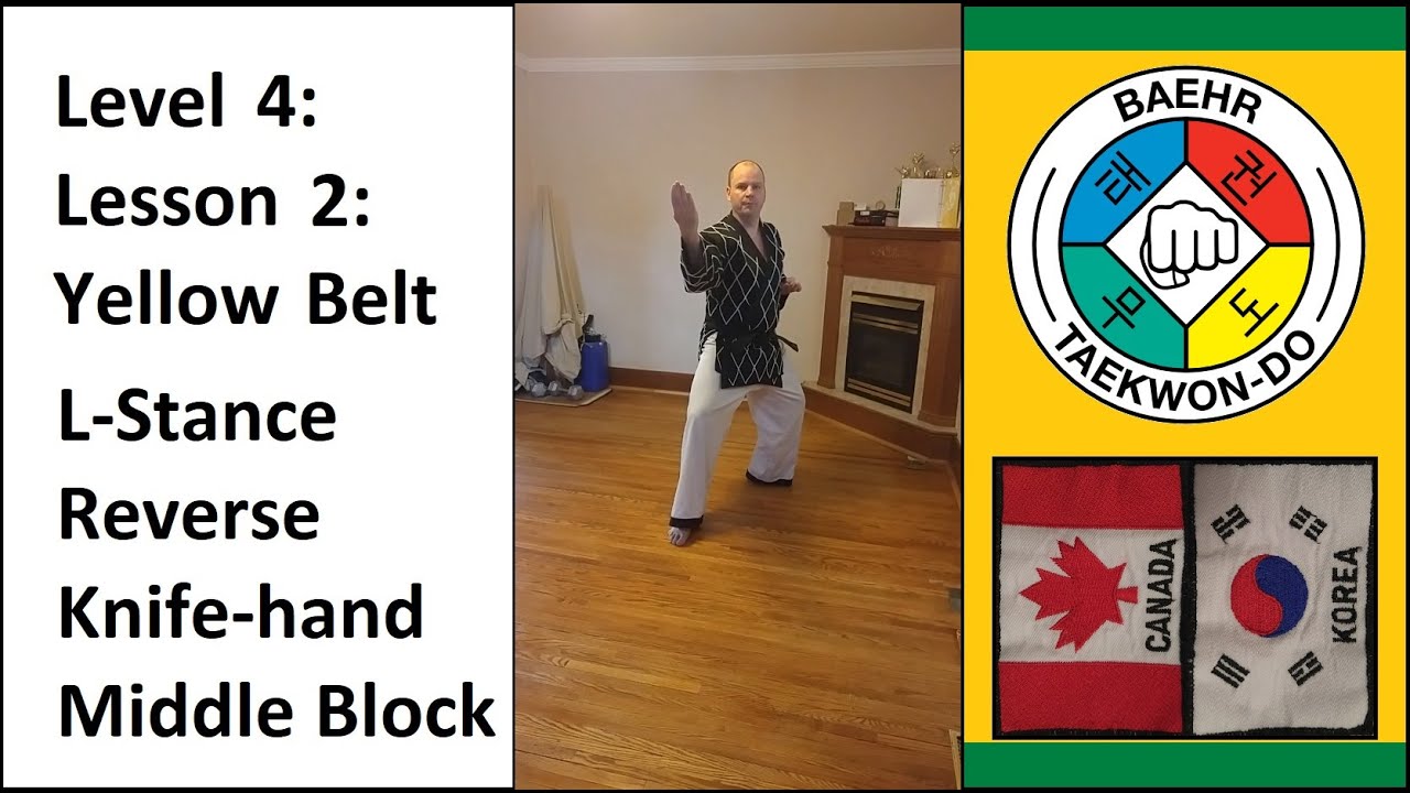 Baehr Taekwondo: Lesson 04-02: Green Stripe: L-Stance - Reverse Knife ...