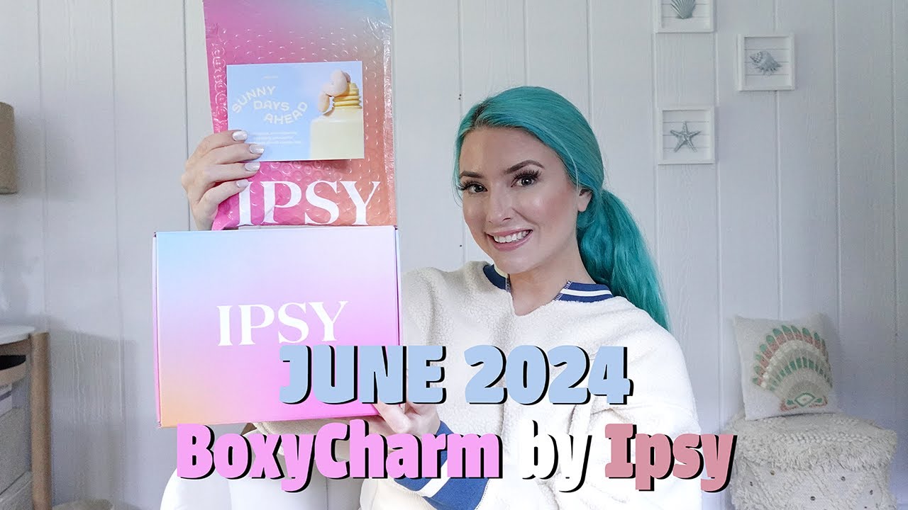 JUNE 2024 BOXYCHARM BY IPSY UNBOXING: IPSY UNBOXING JUNE 2024 - YouTube