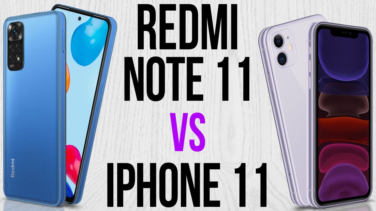 Redmi Note 11 vs iPhone 11 (Comparativo) - YouTube