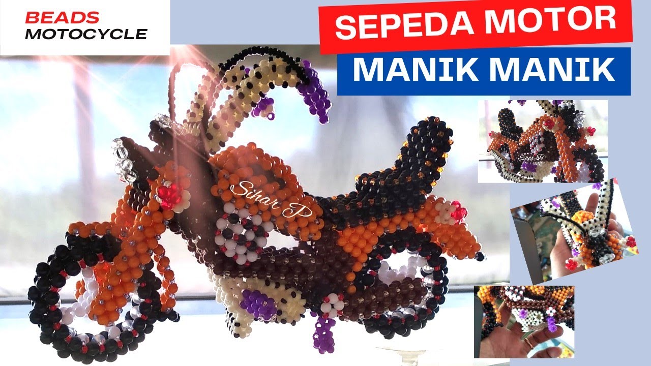How to make Beaded Motocycle (full versi) // Cara membuat sepeda motor manik manik - YouTube