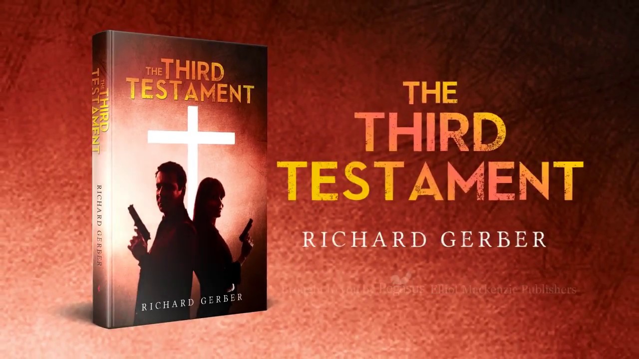 Book Teaser Trailer: The Third Testament by Richard Gerber - YouTube