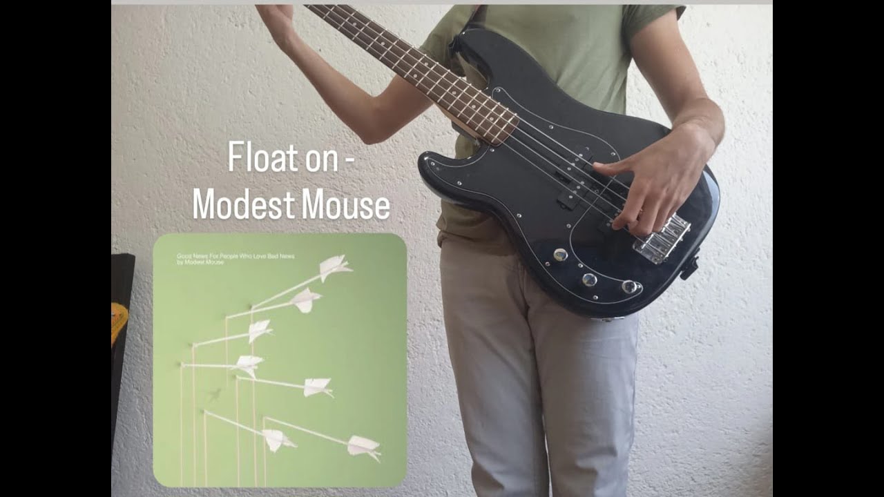 Float on - Modest Mouse Bass cover - YouTube