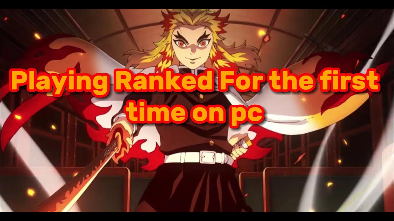 First Time playing Ranked On PC! - YouTube