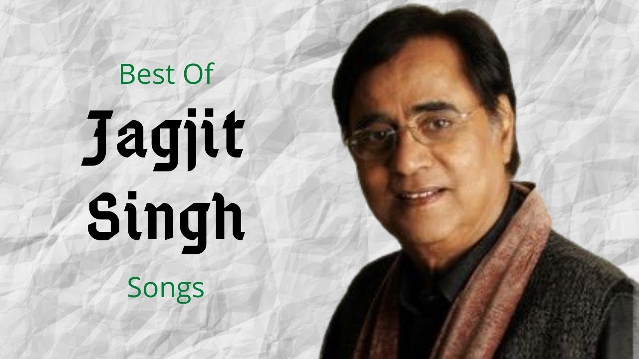 jagjit singh gazal|best gazal of jagjeet singh|gazal|heart touching ...
