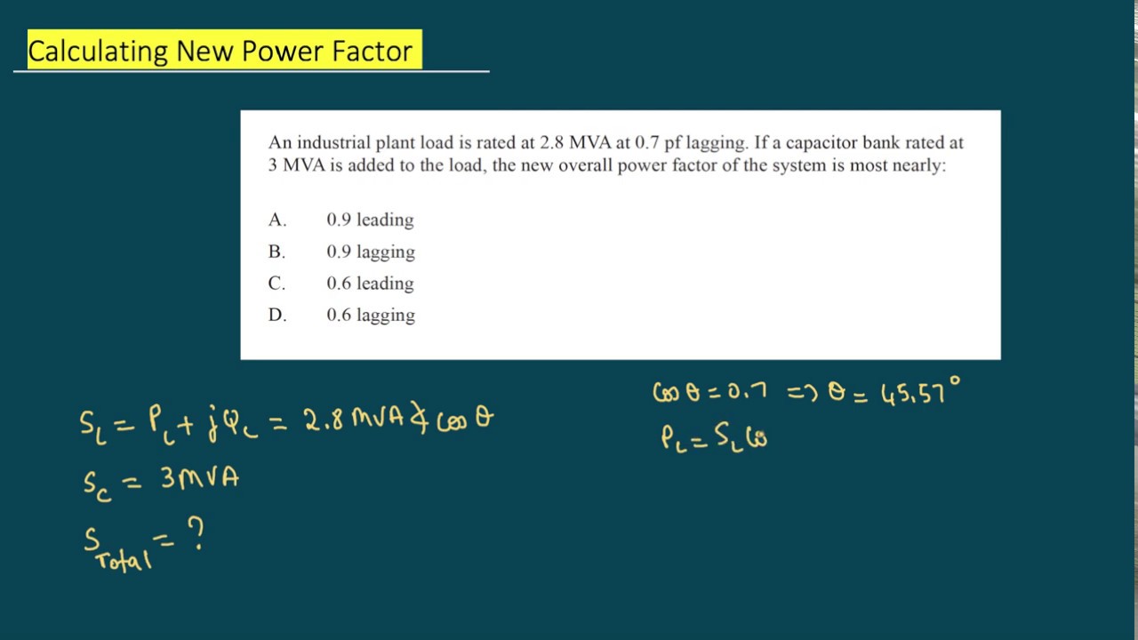 How to find system power Factor after adding a capacitor bank. - YouTube
