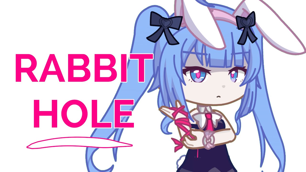 RABBIT HOLE | GL2 - YouTube