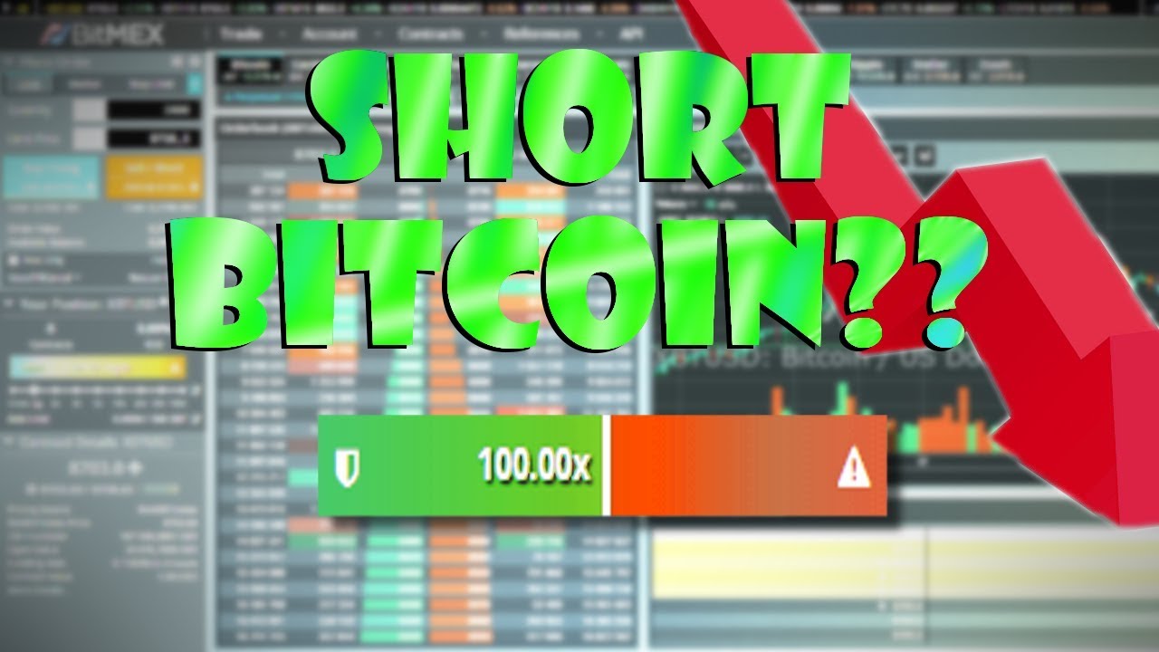 HOW TO SHORT BITCOIN IN 3 MINUTES: BITMEX GUIDE - YouTube