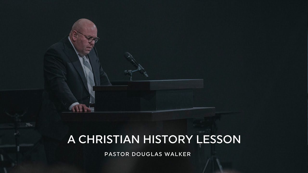 A CHRISTIAN HISTORY LESSON | Pastor Douglas Walker | 1 Corinthians 10 ...