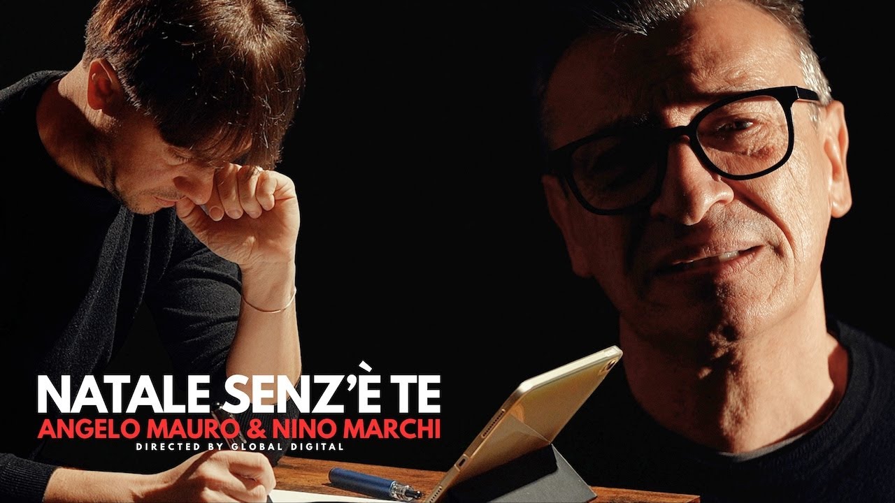 Angelo Mauro e Nino Marchi - Natale Senz'e te (Video Ufficiale 2025 ...