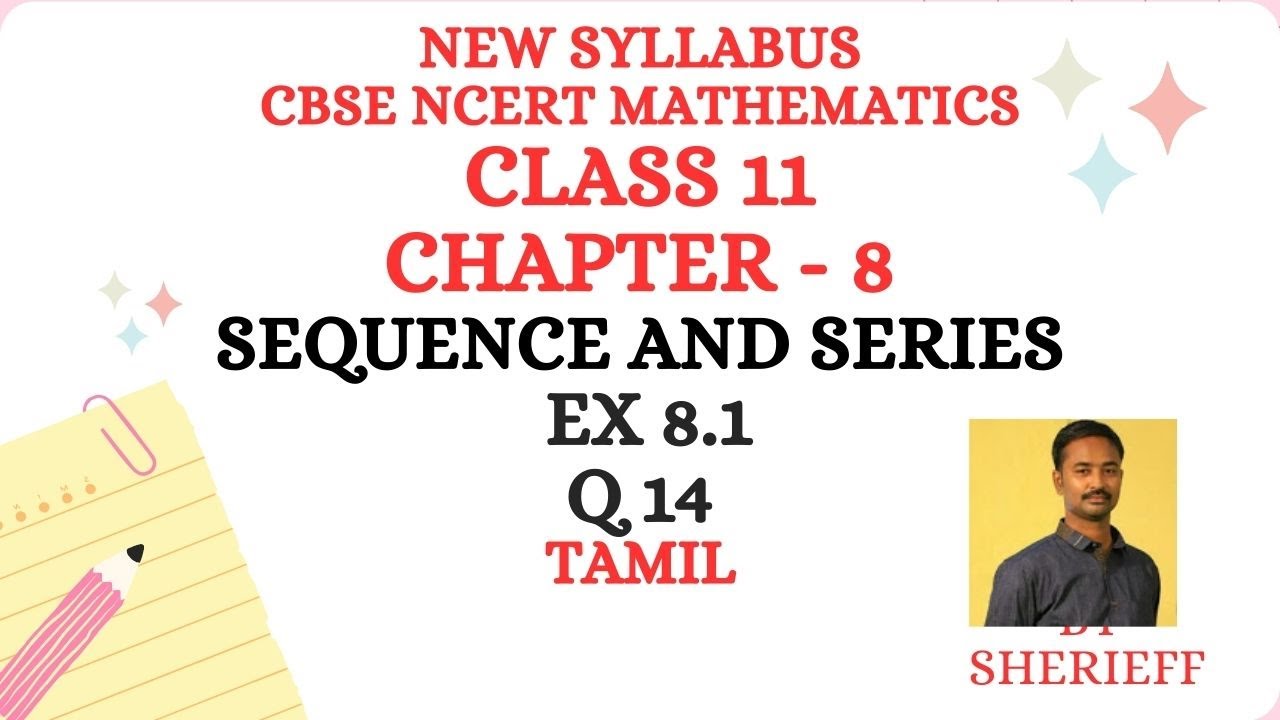 CLASS 11 MATHS CHAPTER 8 SEQUENCE AND SERIES - EXERCISE 8.1 Q 14 PROBLEMS CBSE NCERT NEW BOOK ...