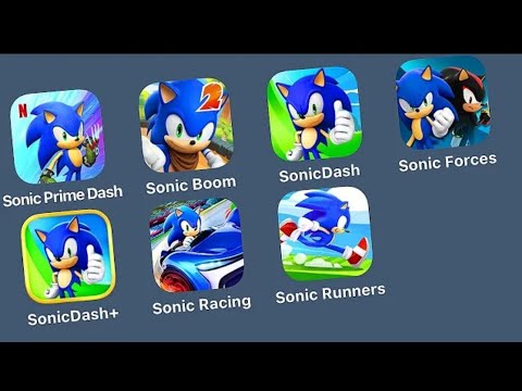 Sonic Dash Prime, Sonic Dash 2 Sonic Boom, Sonic Dash, Sonic Forces ...