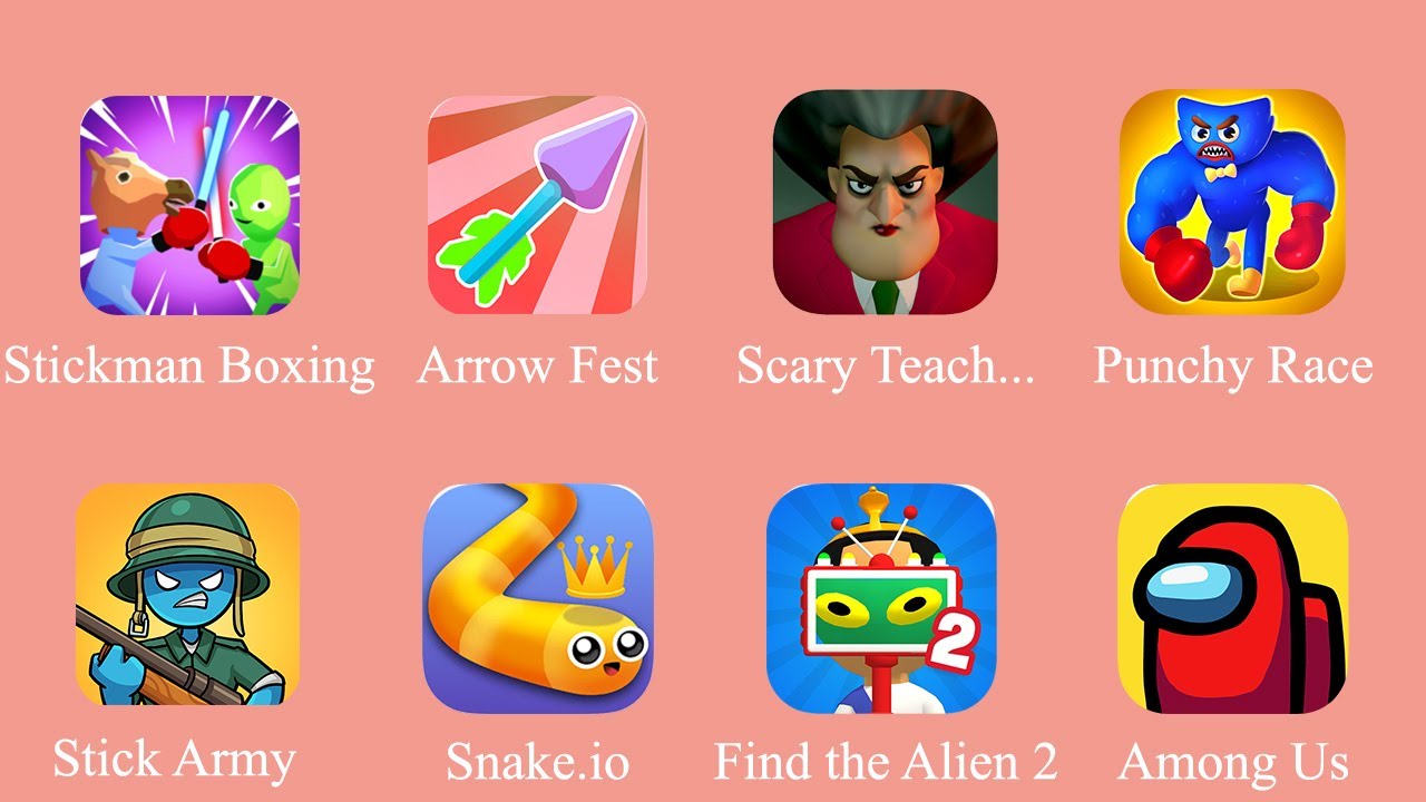 Stickman Boxing, Arrow Fest, Scary Teacher 3D, Punchy Race, Stick Army ...