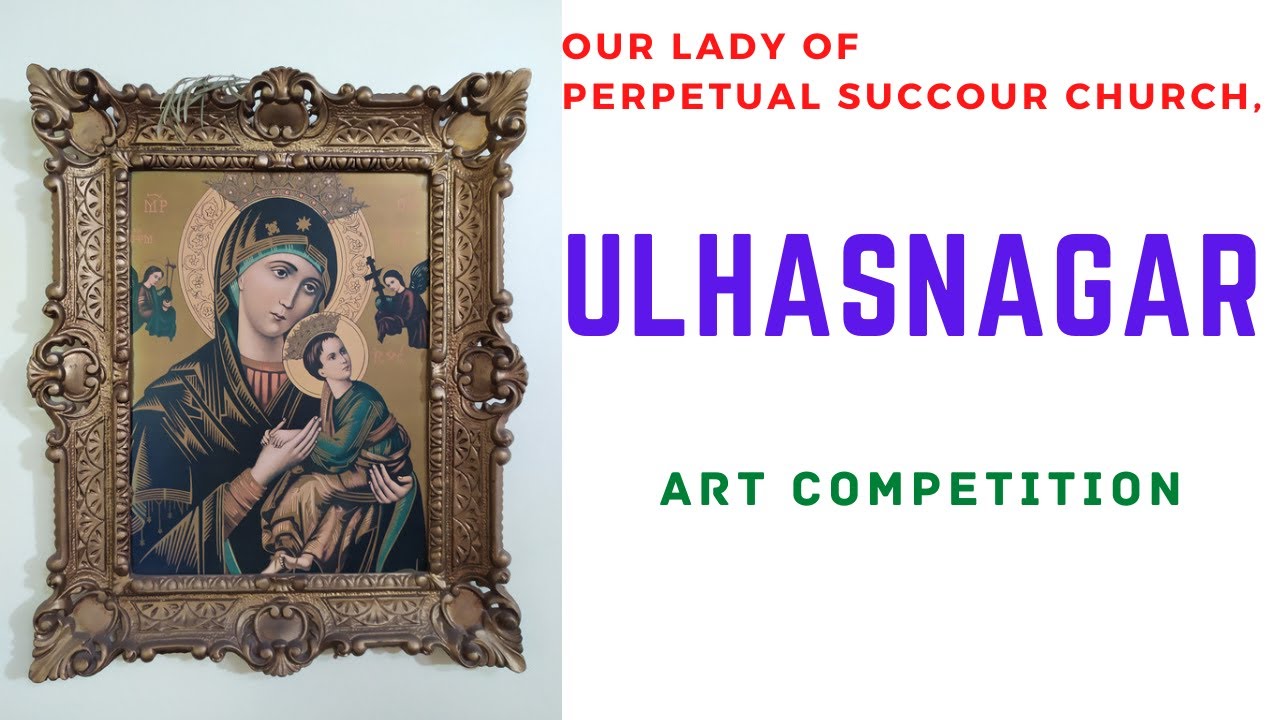 Our Lady of Perpetual Succour Church - Ulhasnagar: Prizes of The Online ...