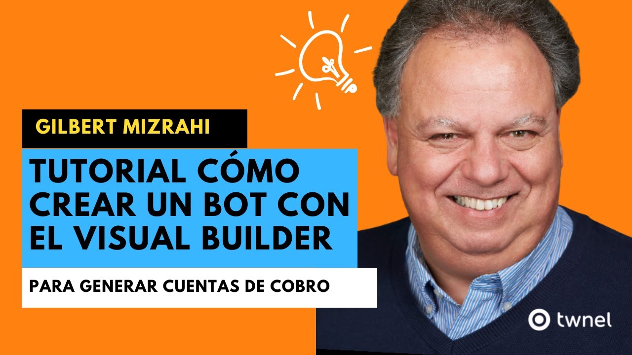 Como construir un Bot para generar facturas de cobro usando el Visual Bot Builder de Twnel - YouTube