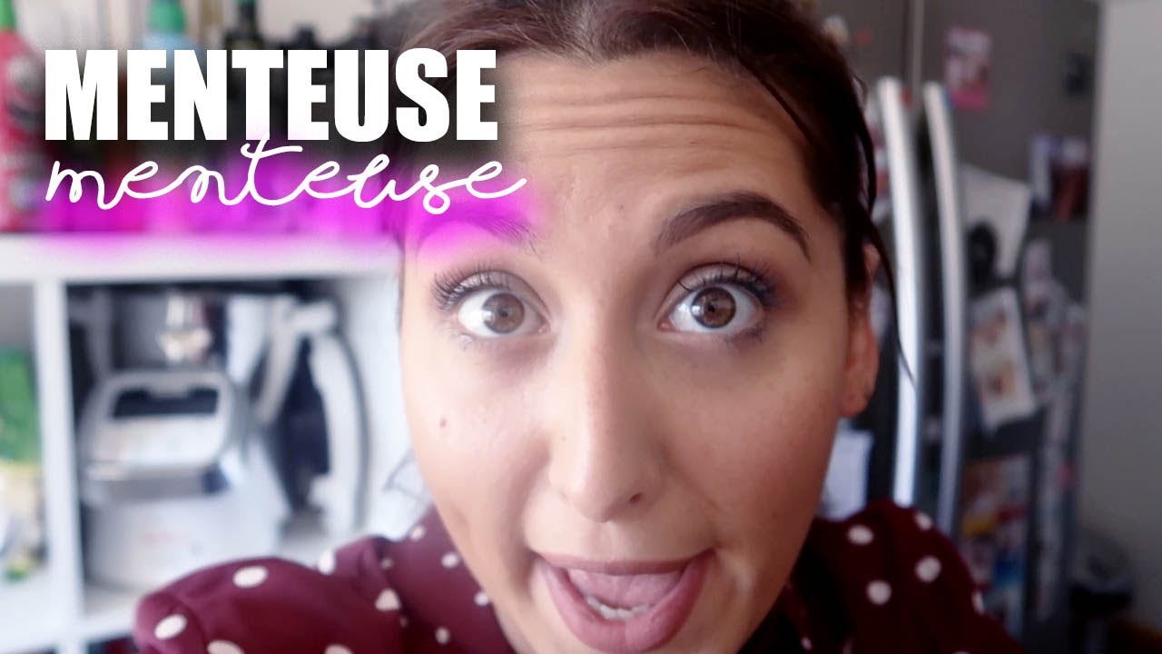 [VLOG] C'EST UNE MENTEUSE ! - YouTube
