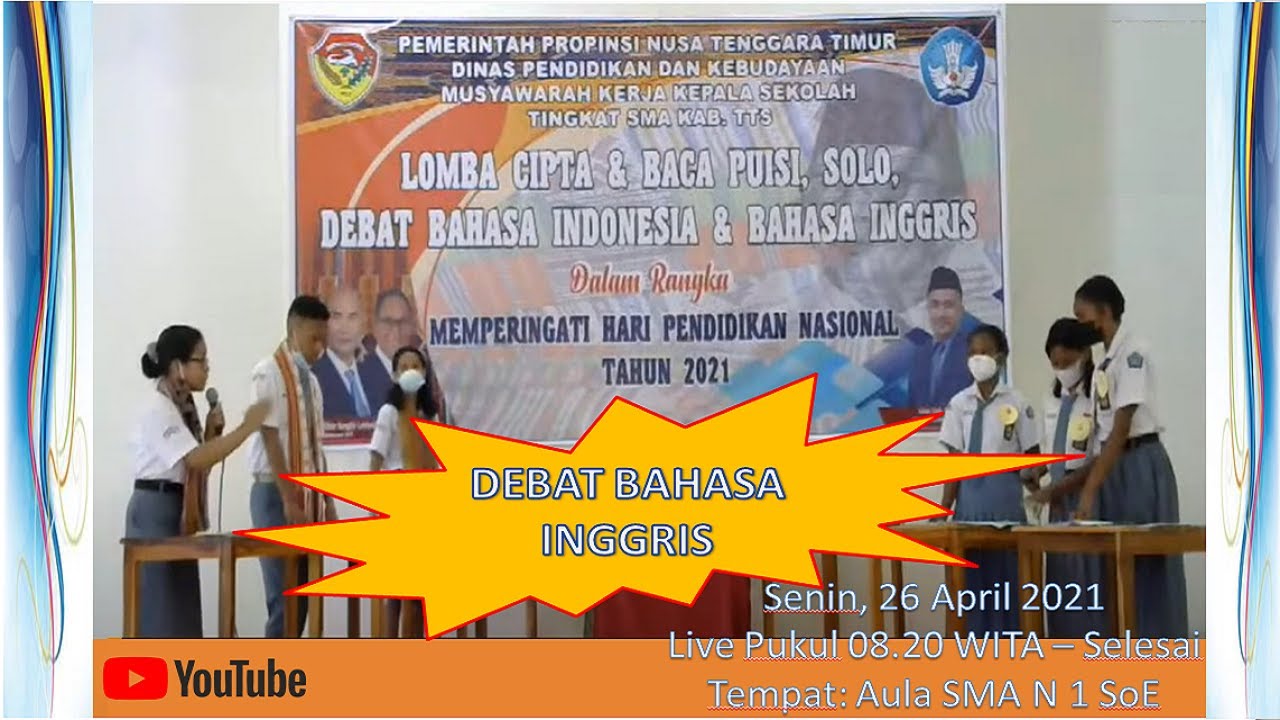 LOMBA DEBAT BAHASA INGGRIS SMA SE-KAB. TTS - YouTube