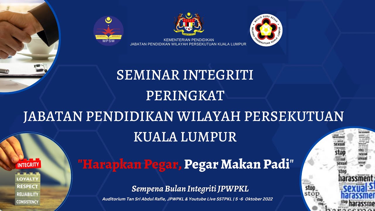 Seminar Integriti JPWPKL - Sesi 5 Oktober 2022 - YouTube