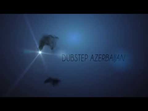Dubstep Azerbaijan