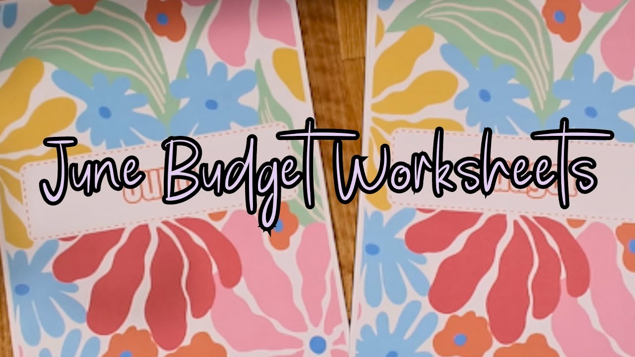June Budget Worksheet Reveal! | June 2024 Membership Perks! - YouTube