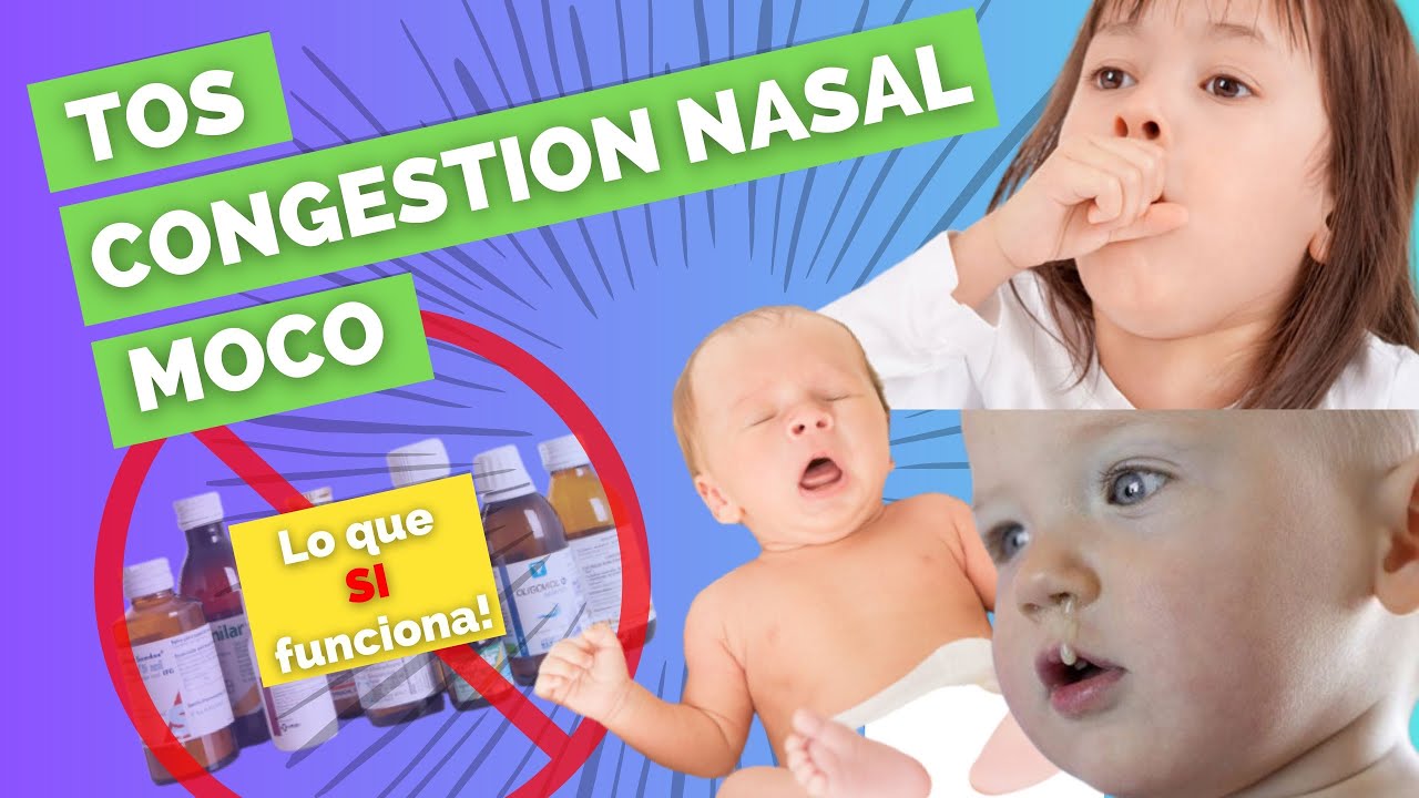 Como QUITAR la congestión nasal, moco, tos en niños 😷 - YouTube
