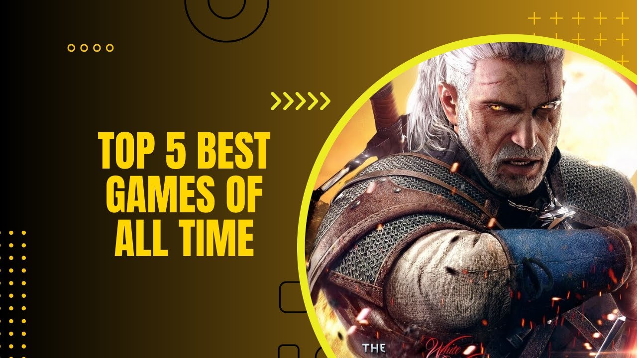TOP 5 BEST GAMES OF ALL TIME | Must-Play Masterpieces (GTA V EXCLUDED ...