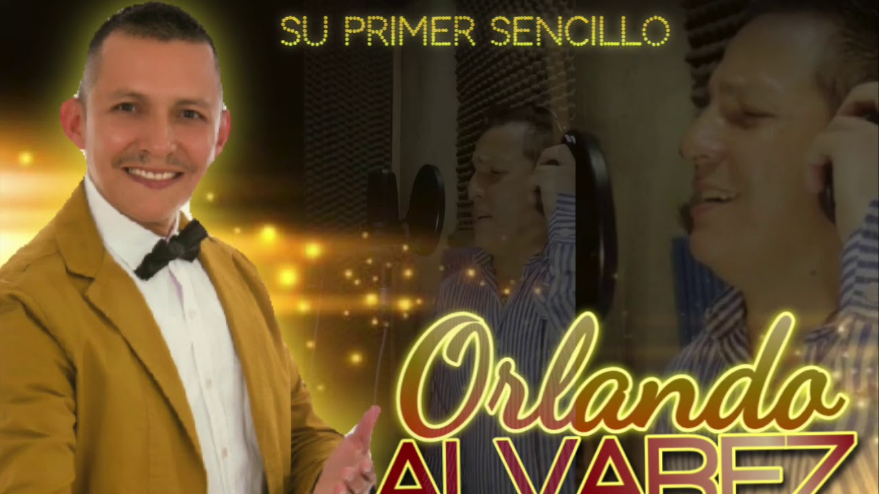 ORLANDO ALVAREZ PROMOCION DE SU PRIMER SENCILLO 2020 - YouTube