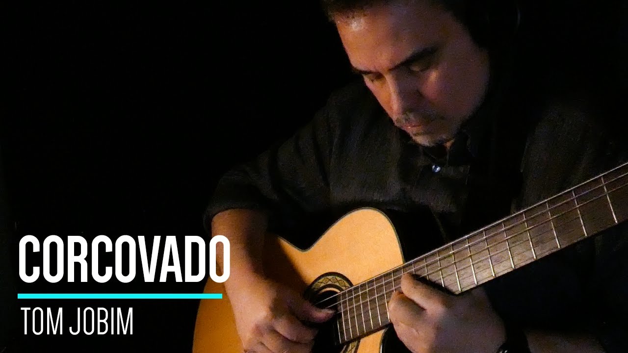 CORCOVADO, Tom Jobim(acoustic Guitar) - YouTube