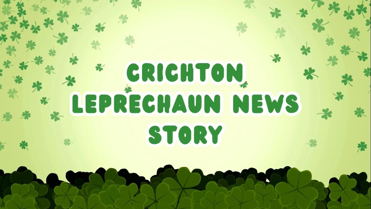 Crichton Leprechaun news story + Leprechaun Song - I Want The Gold ...