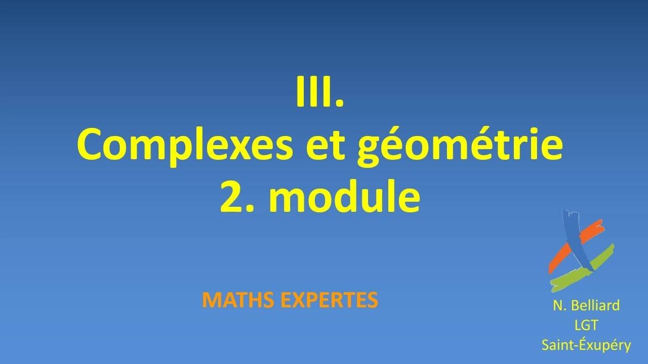 Complexes & géométrie : 2. Module d'un nombre complexe - YouTube