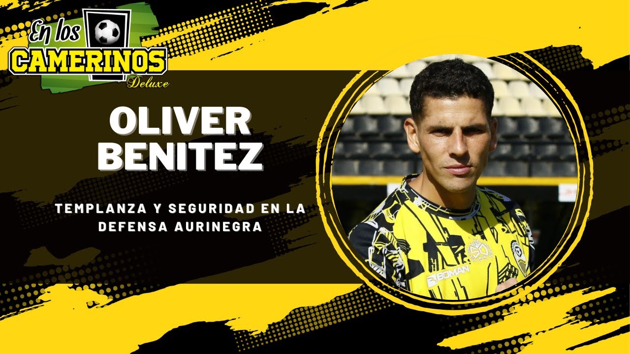 Oliver Benítez | En los Camerinos Deluxe - YouTube