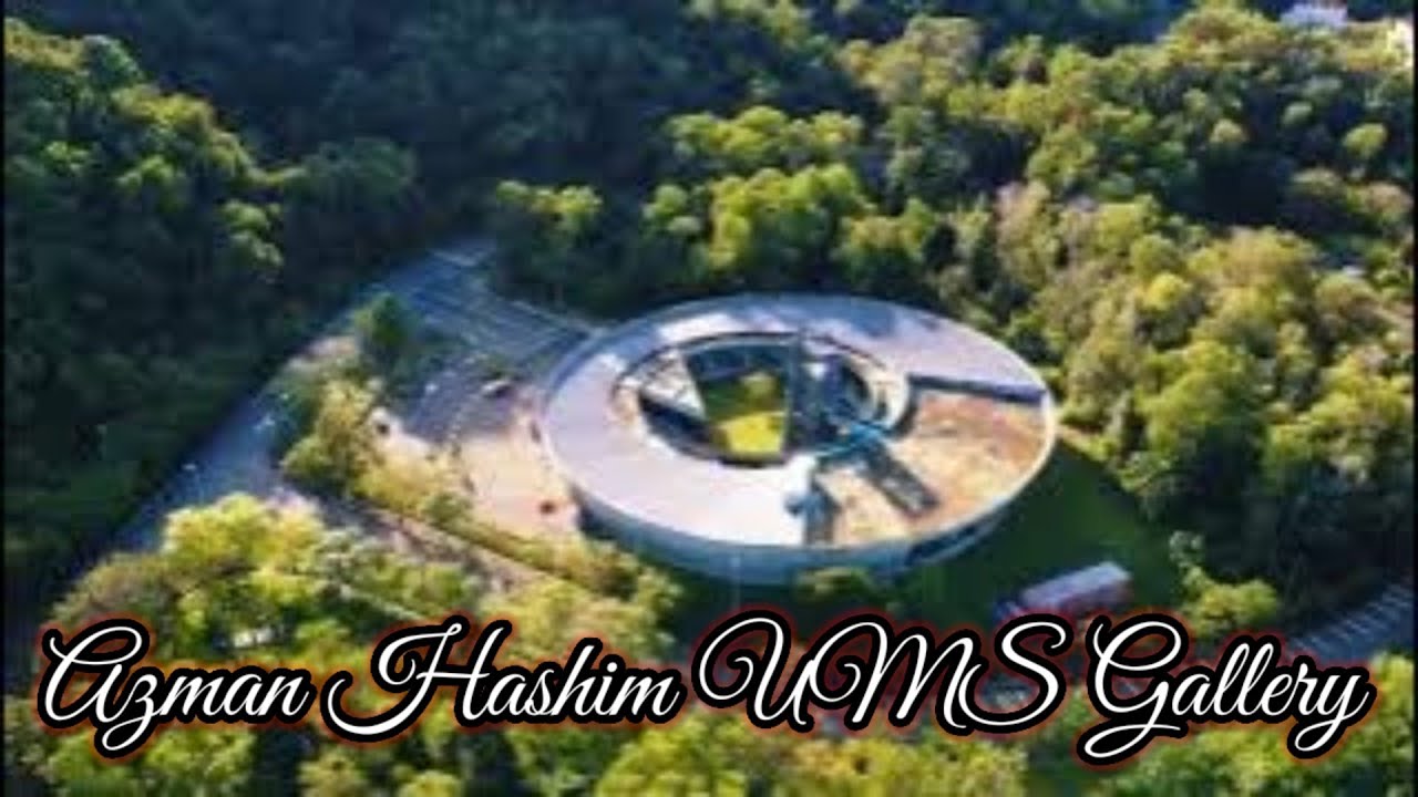 Azman Hashim UMS Gallery - YouTube