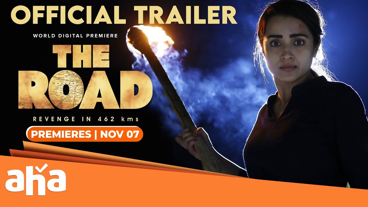 The Road - Official Trailer | Trisha | Sam CS | Premiering on Nov 10th ...