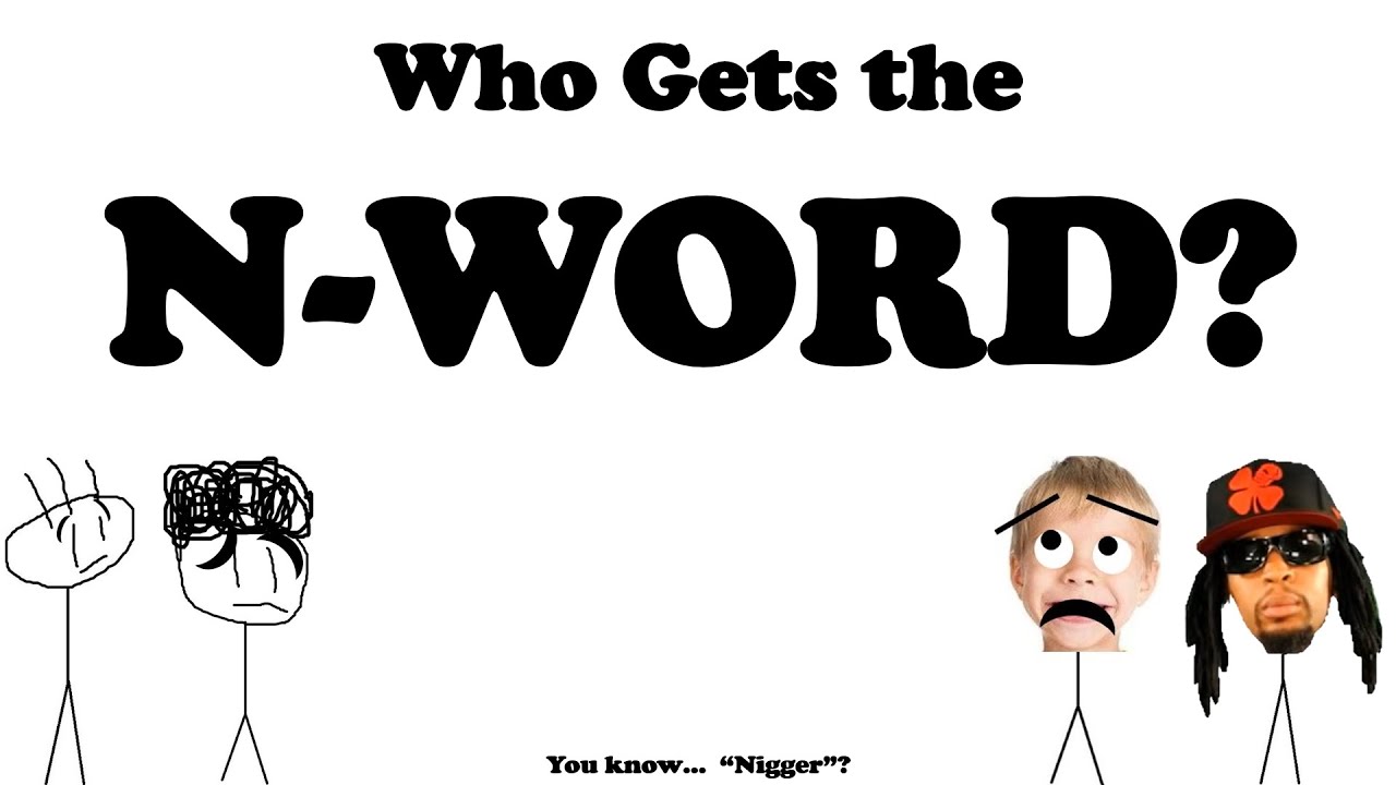 So, Who Can Really Say The N Word? (@GradeAUnderA Fanvideo) - YouTube