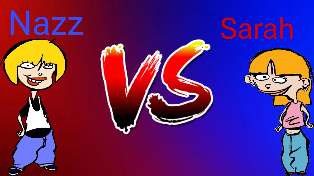 Nazz vs. Sarah with healthbars / Ed edd n eddy / the Sonic gamer - YouTube