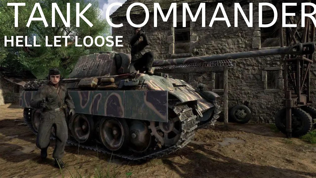 First Time Tank Commander (HELL LET LOOSE) - YouTube