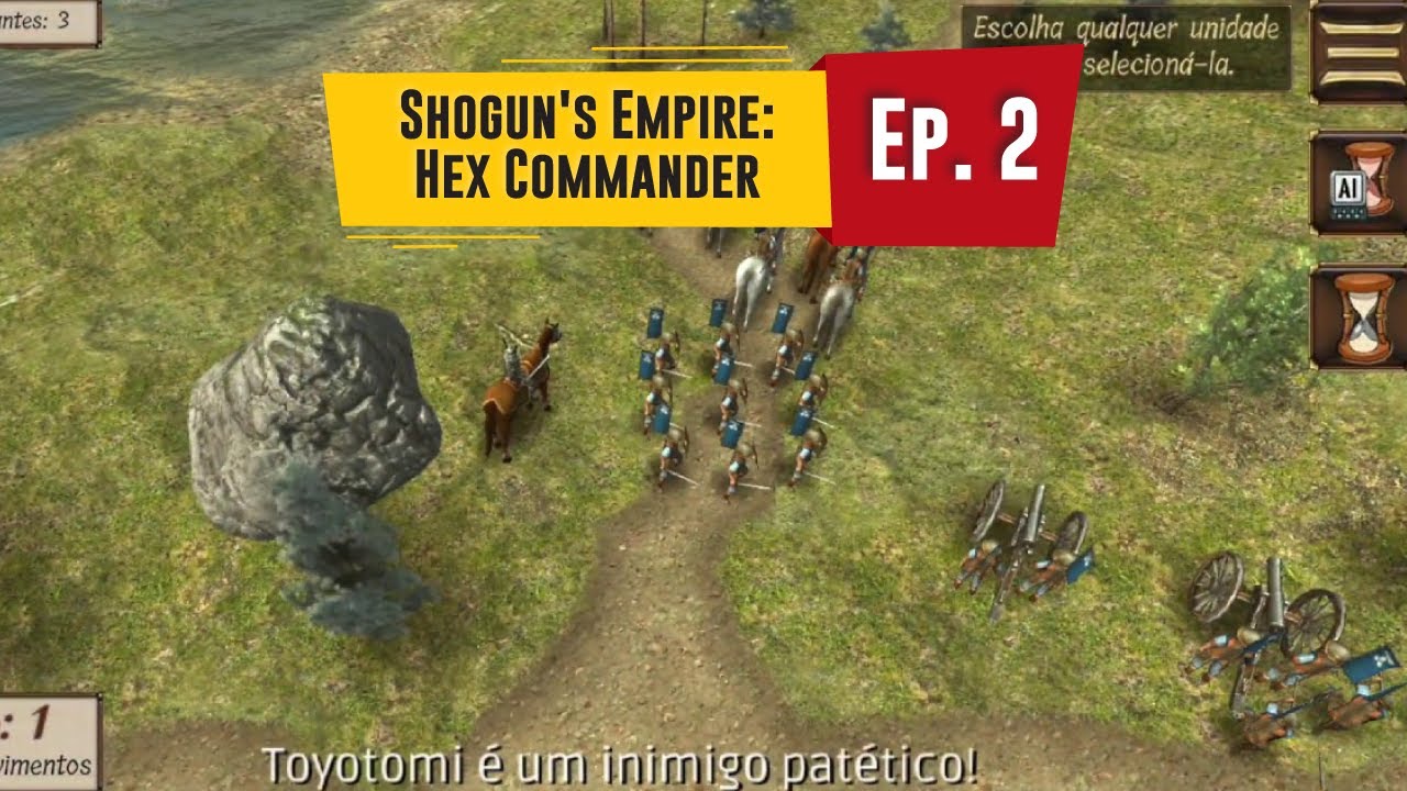 Shogun's Empire: Hex Commander - Episódio 2 | VFBSGAMES - YouTube