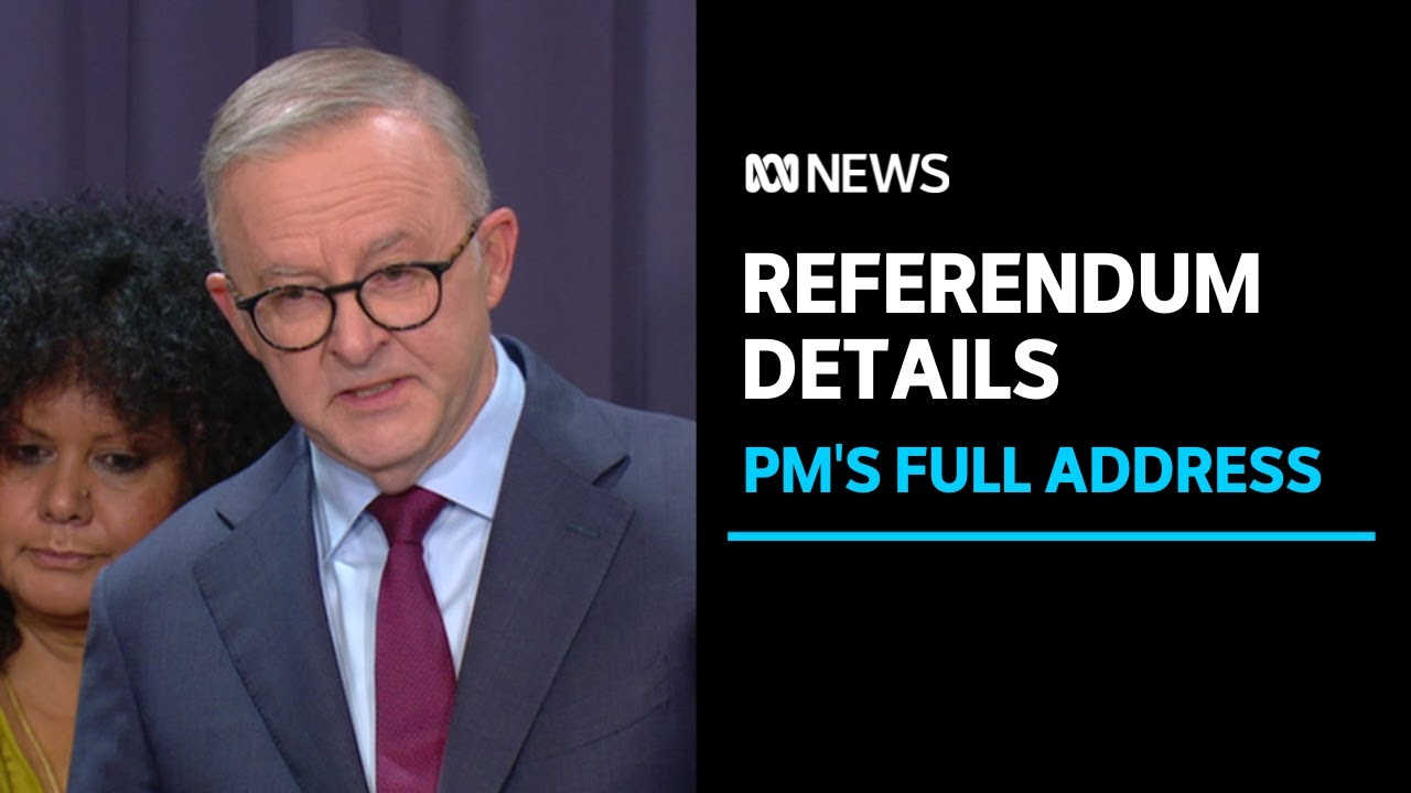 IN FULL: Anthony Albanese announces wording of referendum question on ...