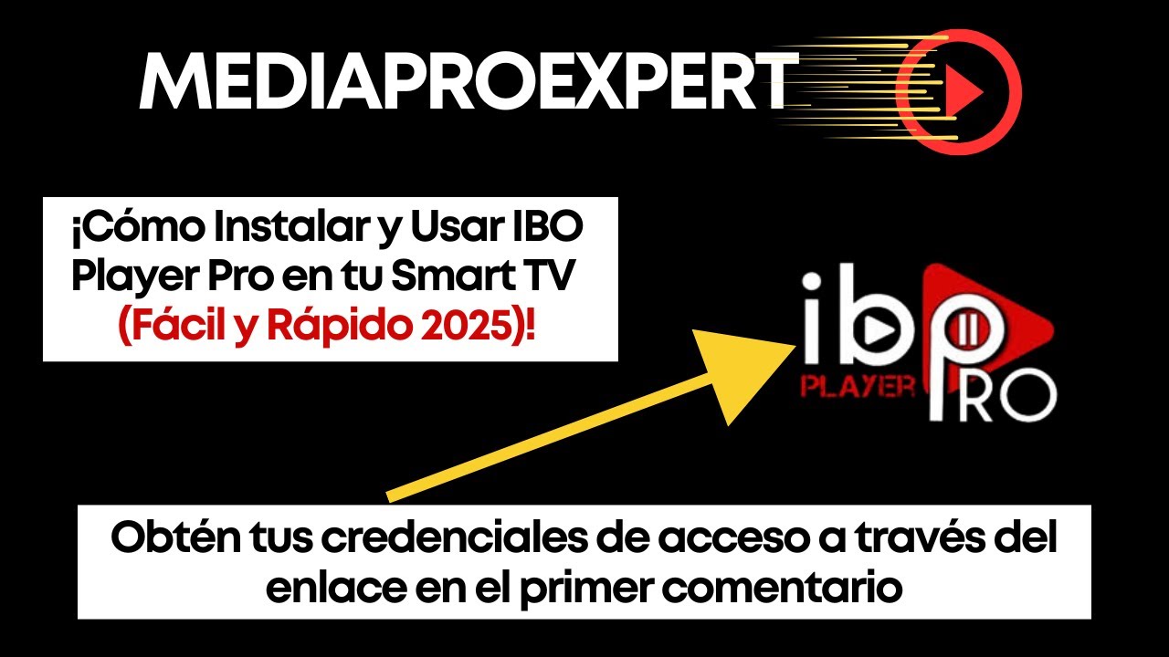 Cómo Instalar y Configurar IBO Player Pro en tu Smart TV (Guía Fácil y ...